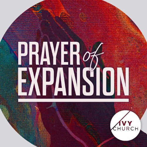 Stream A Prayer for a Life of Expanding IMPACT | Prayer of Expansion ...