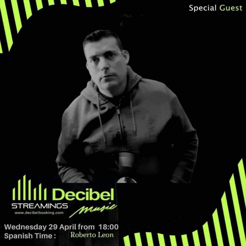 Stream Roberto Leon - Set Live In Facebook For Decibel Music Label by ...