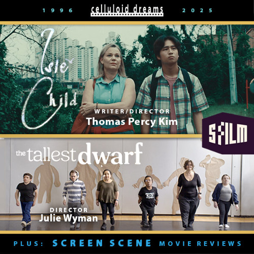 Stream episode THOMAS PERCY KIM + JULIE WYMAN + ALL NEW FILM REVIEWS (CELLULOID DREAMS THE MOVIE ...