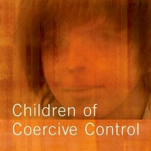 Stream (Download PDF) Children of Coercive Control (Interpersonal ...