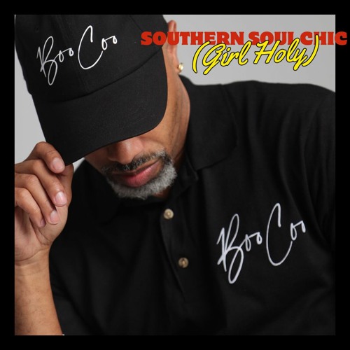 Stream Boo Coo 11-Southern Soul Chic (Girl Holy) by fivestarpro ...