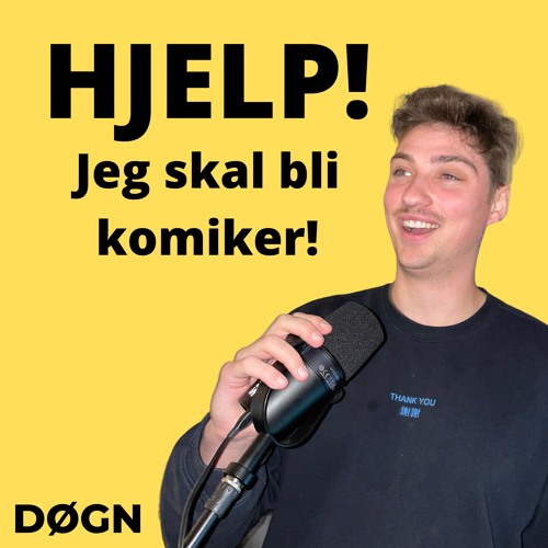 Stream episode #3 Hjelp, jeg skal bli komiker - Rasmus Wold by DØGN ...
