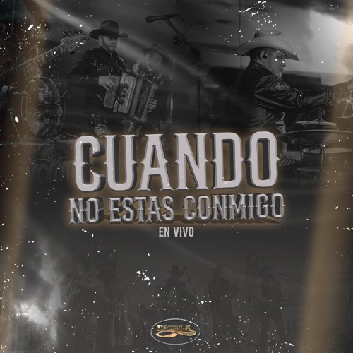 Stream Cuando No Estas Conmigo (En Vivo) by Escala Norteña | Listen ...