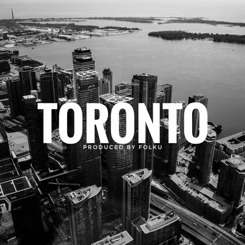 Stream Toronto [100 BPM] ★ The Weeknd & Drake | Type Beat by Folku ...
