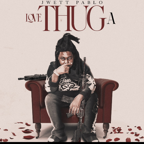 Stream JWETT PABLO-LOVE A THUG /JWETTs by JWETTKNOTITS/JWETTPABLO ...