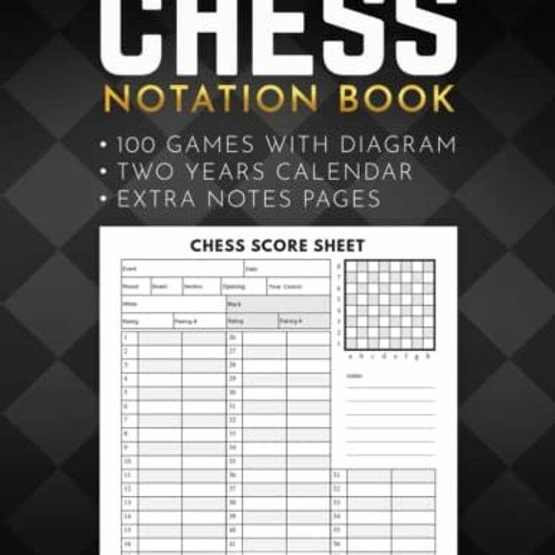 Stream ( e1B68 ) Chess Notation Book: 100 Game Sheets with Diagram ...