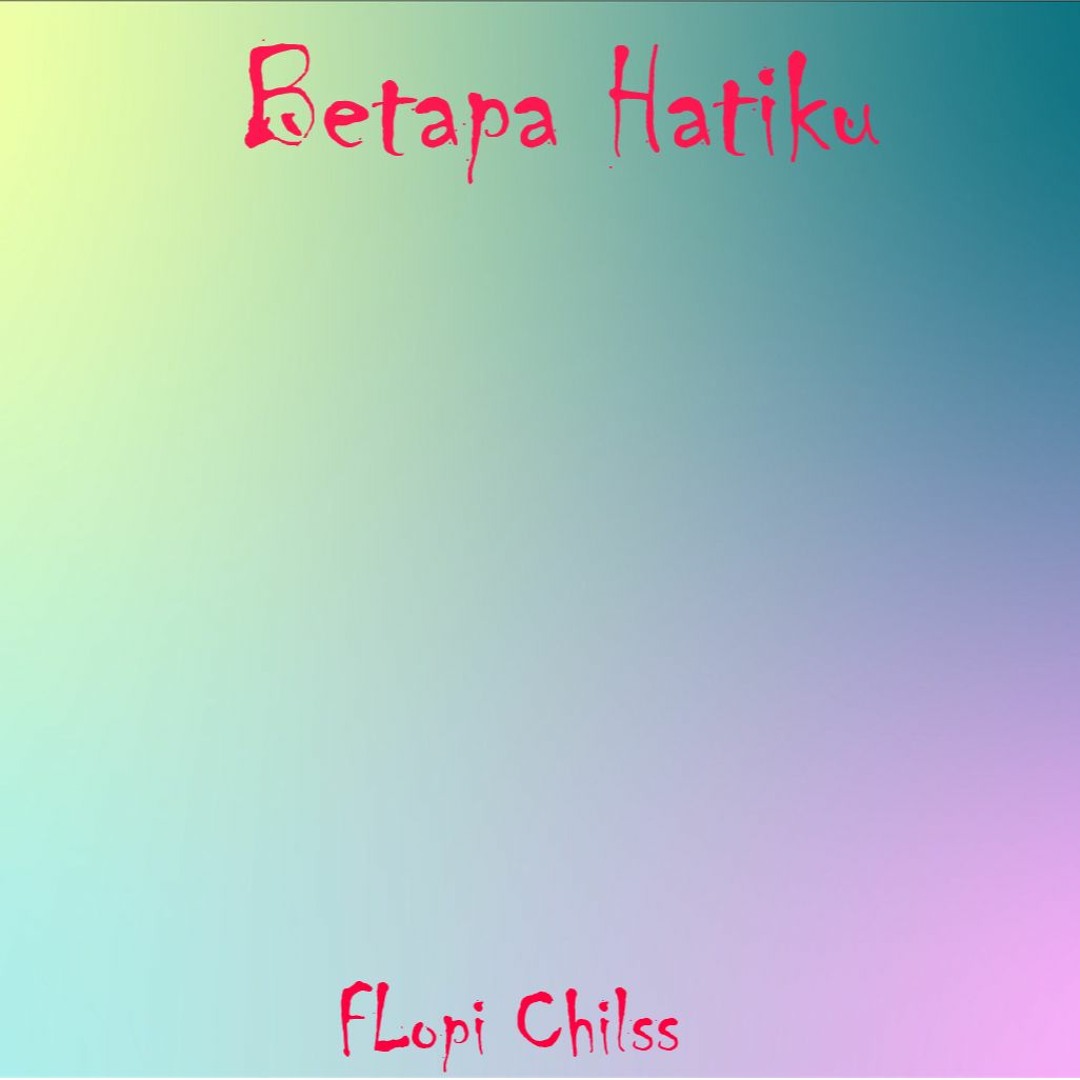 Stream Betapa Hatiku Lofi Version By. FLopi Chills by FLopi Chills ...