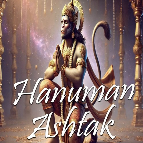 Stream Hanuman Ashtak [Female] by Divya Mishra | Listen online for free on SoundCloud