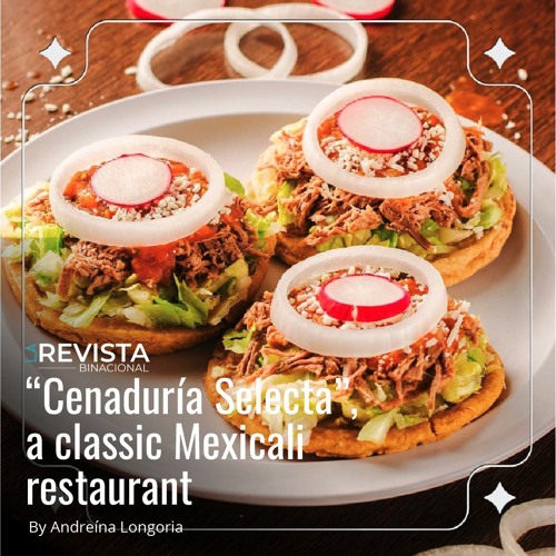 Stream episode “Cenaduría Selecta”, a classic Mexicali restaurant by La ...