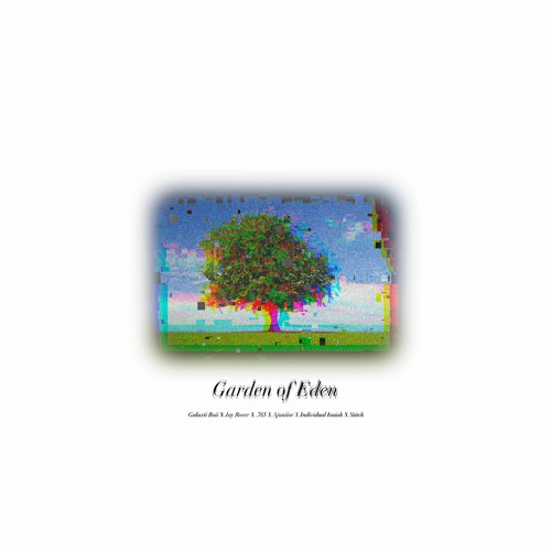 Stream Garden Of Eden Galaxii Boii, Jay Rover, .765, Ajuniior ...