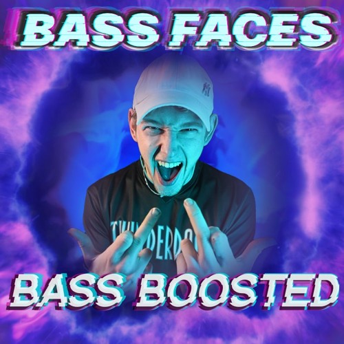 Stream BassFaces BassBoosted by 𝔟𝔞𝔰𝔰𝔣𝔞𝔠𝔢𝔰 | Listen online for free on ...