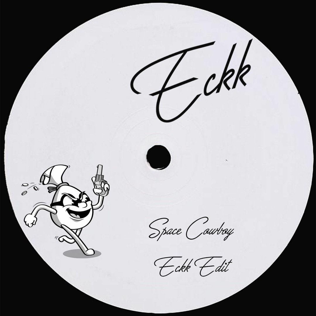 Stream Space Cowboy [Eckk Edit] by Eckk | Listen online for free on ...