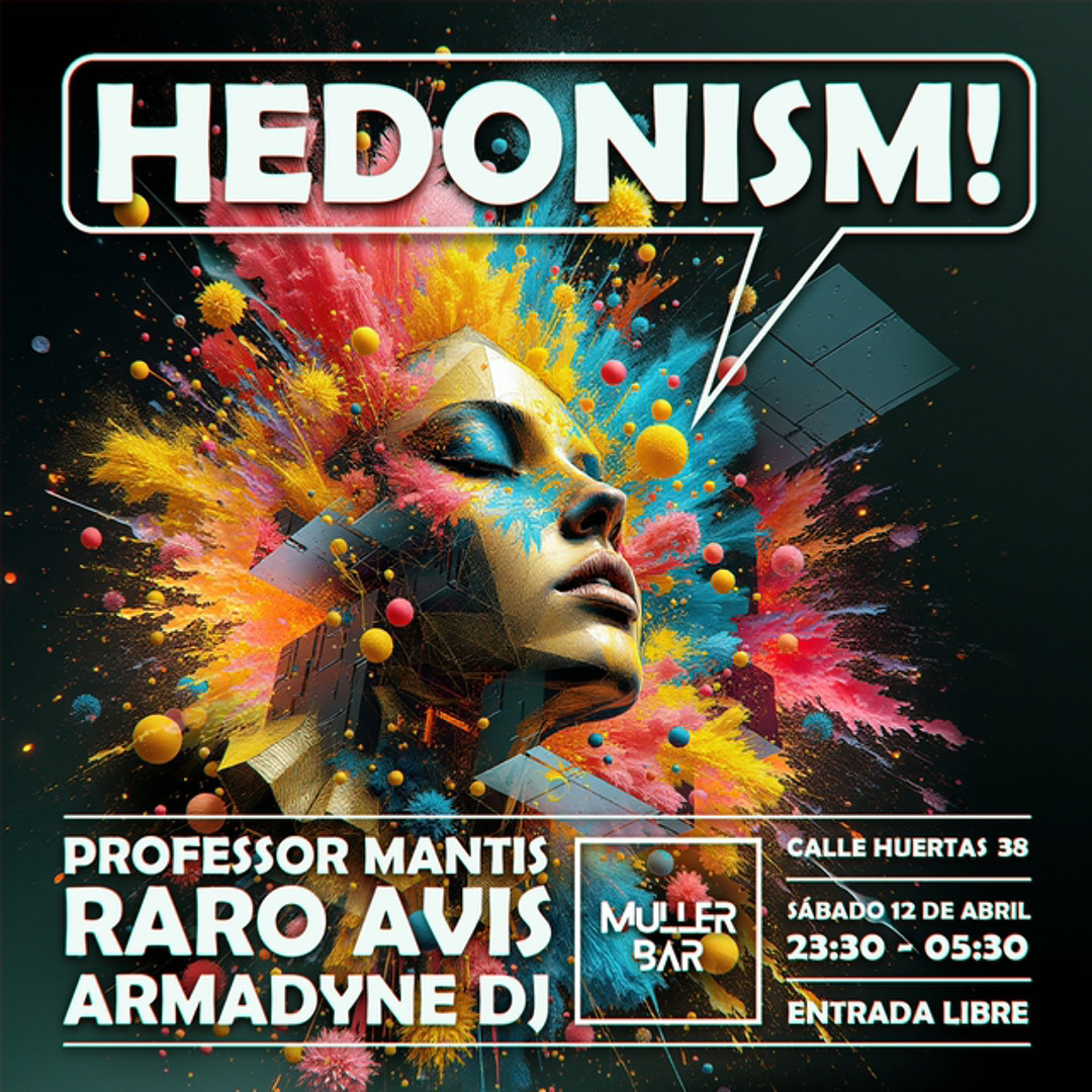 Stream HEDONISM! 8 12APR2025 MÜLLER BAR by Professor Mantis | Listen online for free on SoundCloud