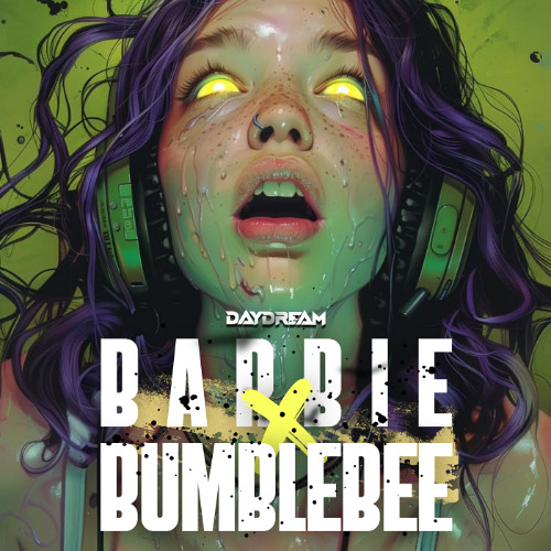 Stream Barbie Bumble Bee Breakbeat [daydream edit] by Daydream | Listen ...