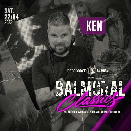 Stream DJ Ken @ Balmoral Classics 22/04/2023 by DJ Ken | Listen online ...