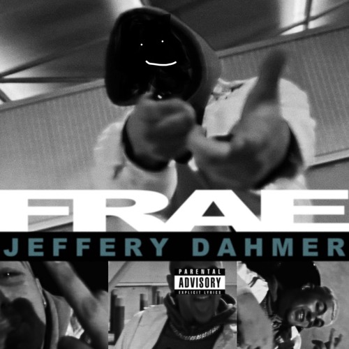 Stream jeffery dahmer by YOUNG FRAE | Listen online for free on SoundCloud
