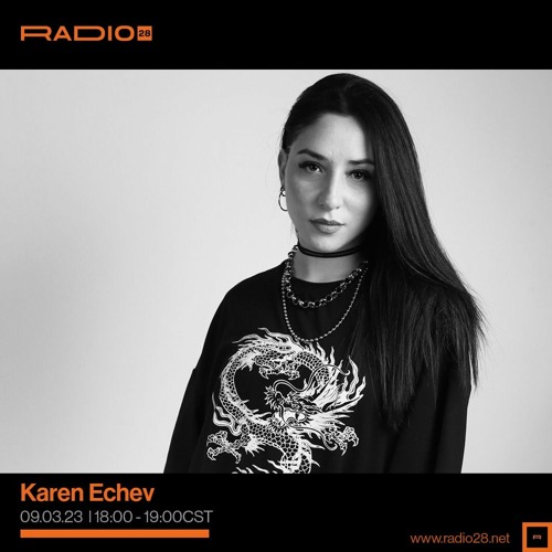 Stream Karen Echev @Radio28 (09 De Marzo, 2023) by Radio28 | Listen online for free on SoundCloud
