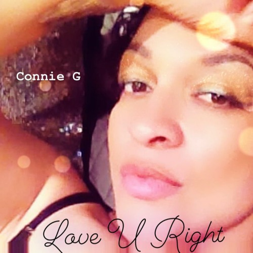 Stream Connie G-Love U Right by fivestarpro | Listen online for free on ...