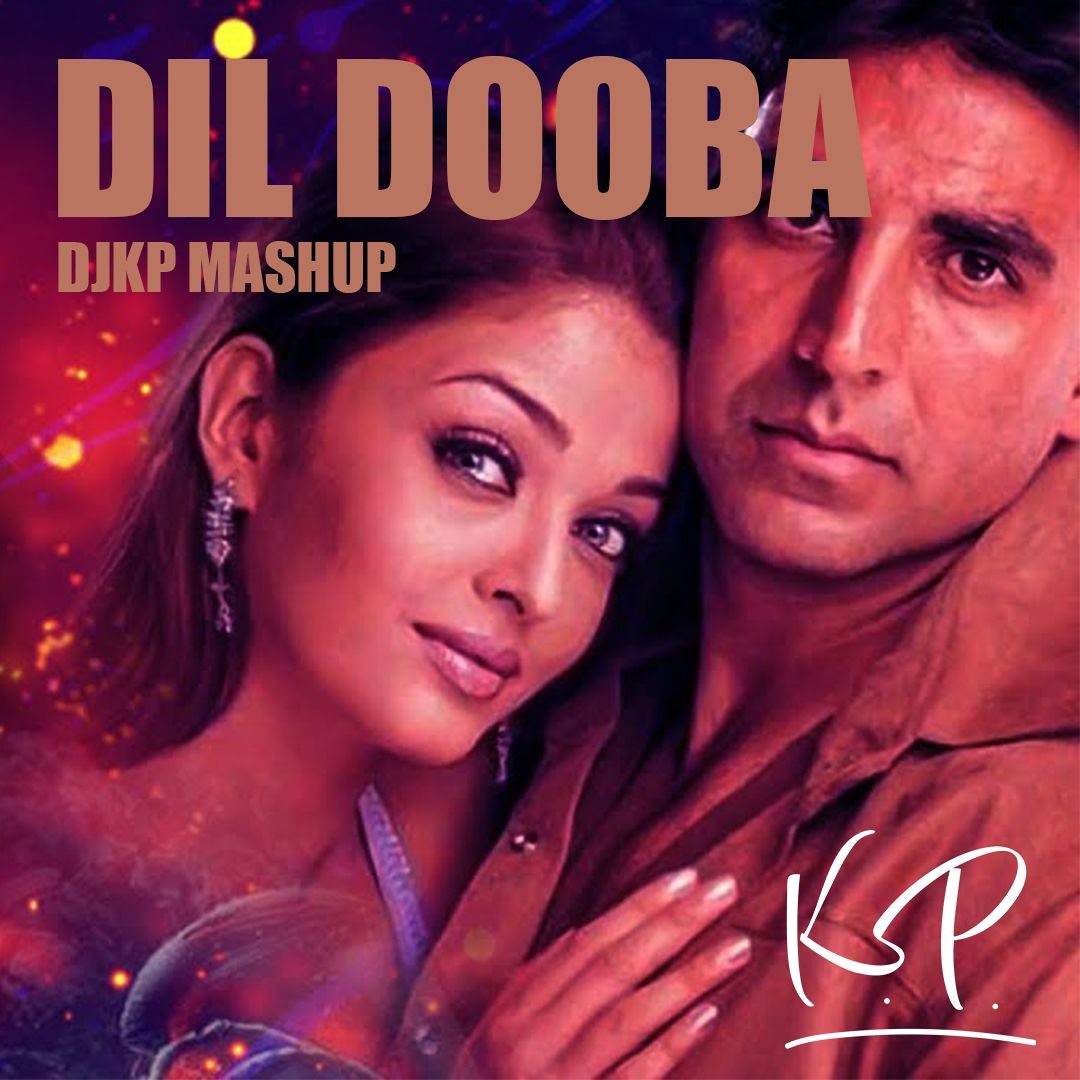 Stream DIL DOOBA - DJKP MASHUP (PITCHED) (FREE DL) by Kunal Panjabi ...