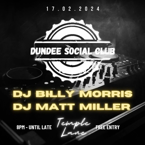 Stream Dundee Social Club at Temple Lane Bar with DJ's Billy Morris and ...