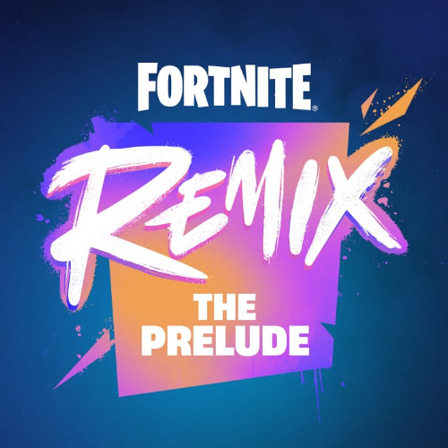 Stream Fortnite Chapter 5 Season 4 - Remix: The Prelude by Fortnite ...