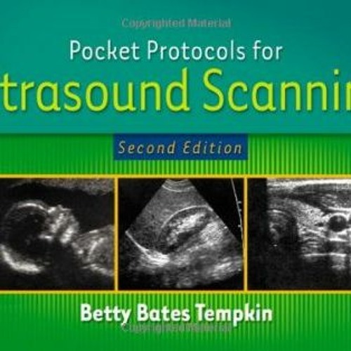 Stream [DOWNLOAD]- Pocket Protocols for Ultrasound Scanning, 2nd ...