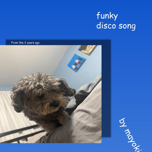 Stream funky disco song by mayokid | Listen online for free on SoundCloud