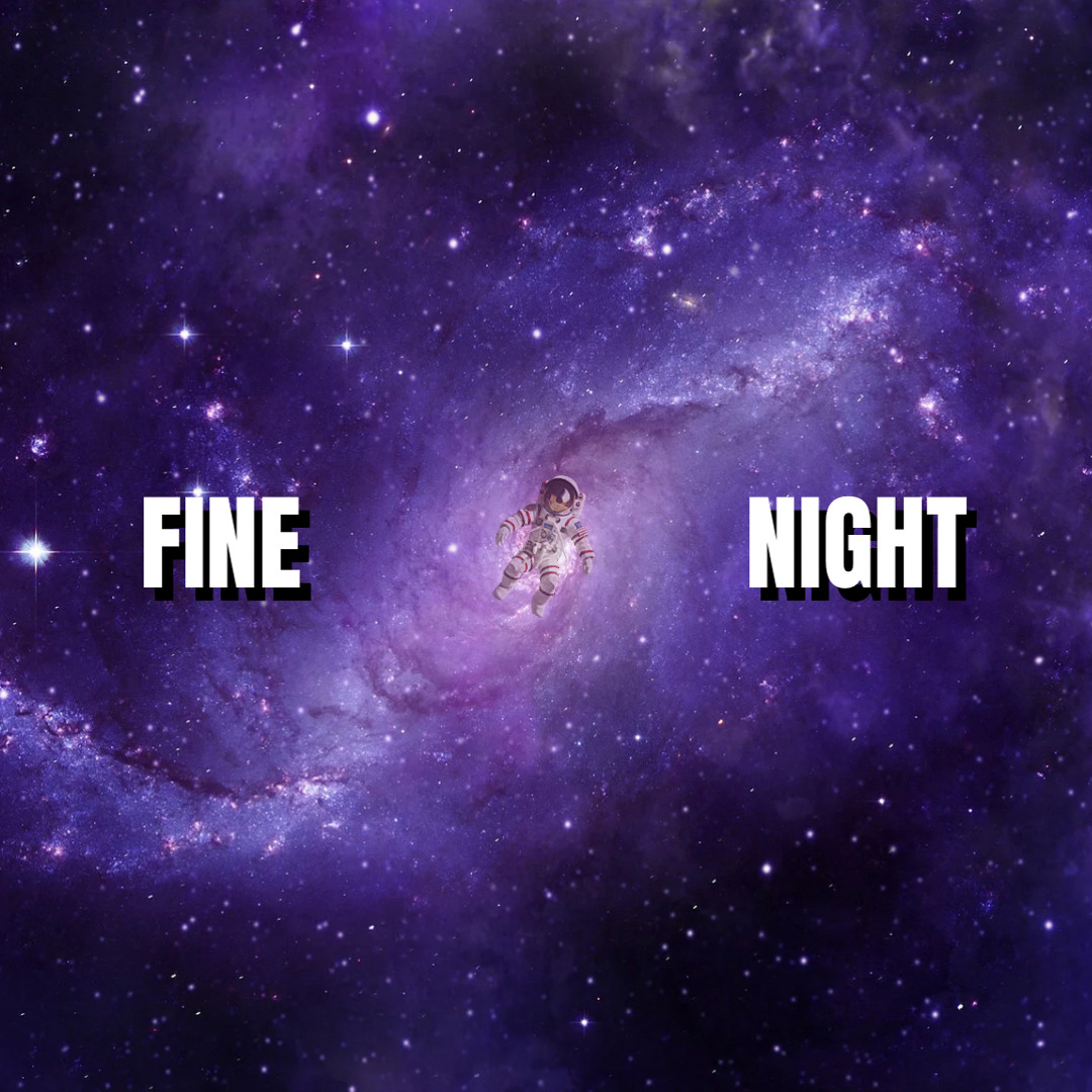 Stream Fine Night by Will Mind | Listen online for free on SoundCloud