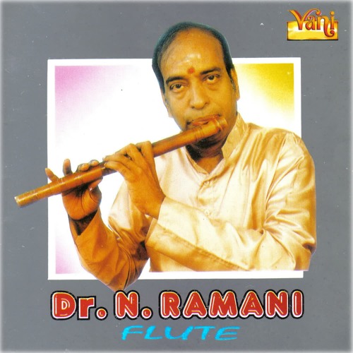 Stream Dr. N. Ramani | Listen to Dr. N.Ramani - Flute - Vol 7 playlist ...