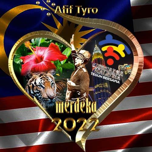 Stream Merdeka 2022 (Radio Edit) by Afif Tyro | Listen online for free ...