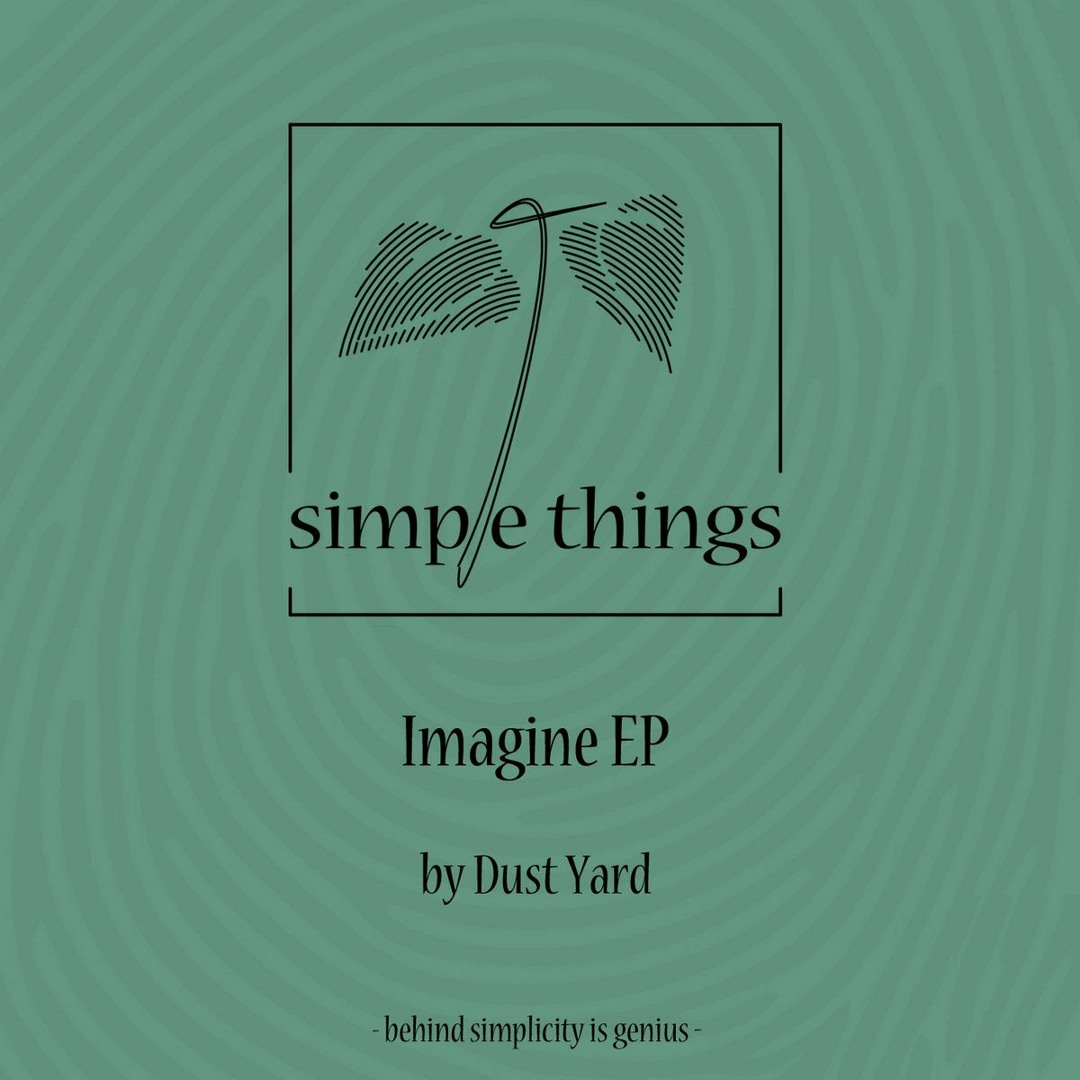 Stream Premiere : Dust Yard - Imagine (STRD044) by Recordeep | Listen ...