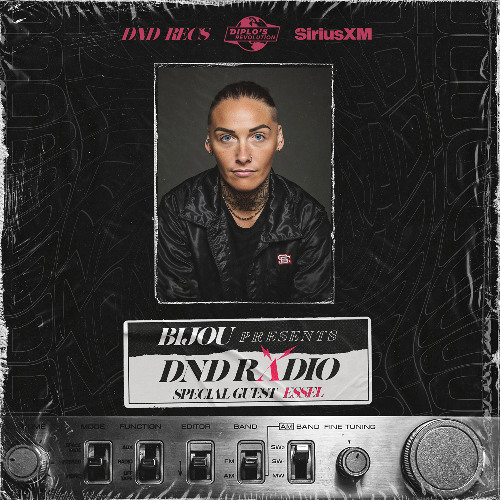 BIJOU & ESSEL - DND Radio 076 2025-04-15