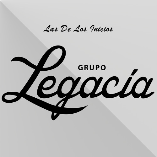 Stream Grupo Legacia | Listen to Las De Los Inicios playlist online for ...