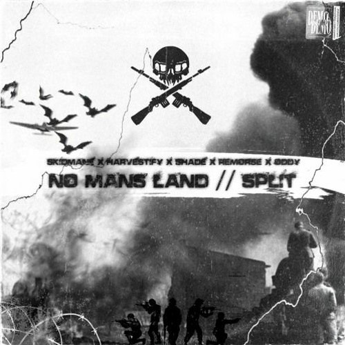 Stream NO MANS LAND // SPLIT ( SKIDMANE X HARVESTIFY X SHADE X REMORSE ...