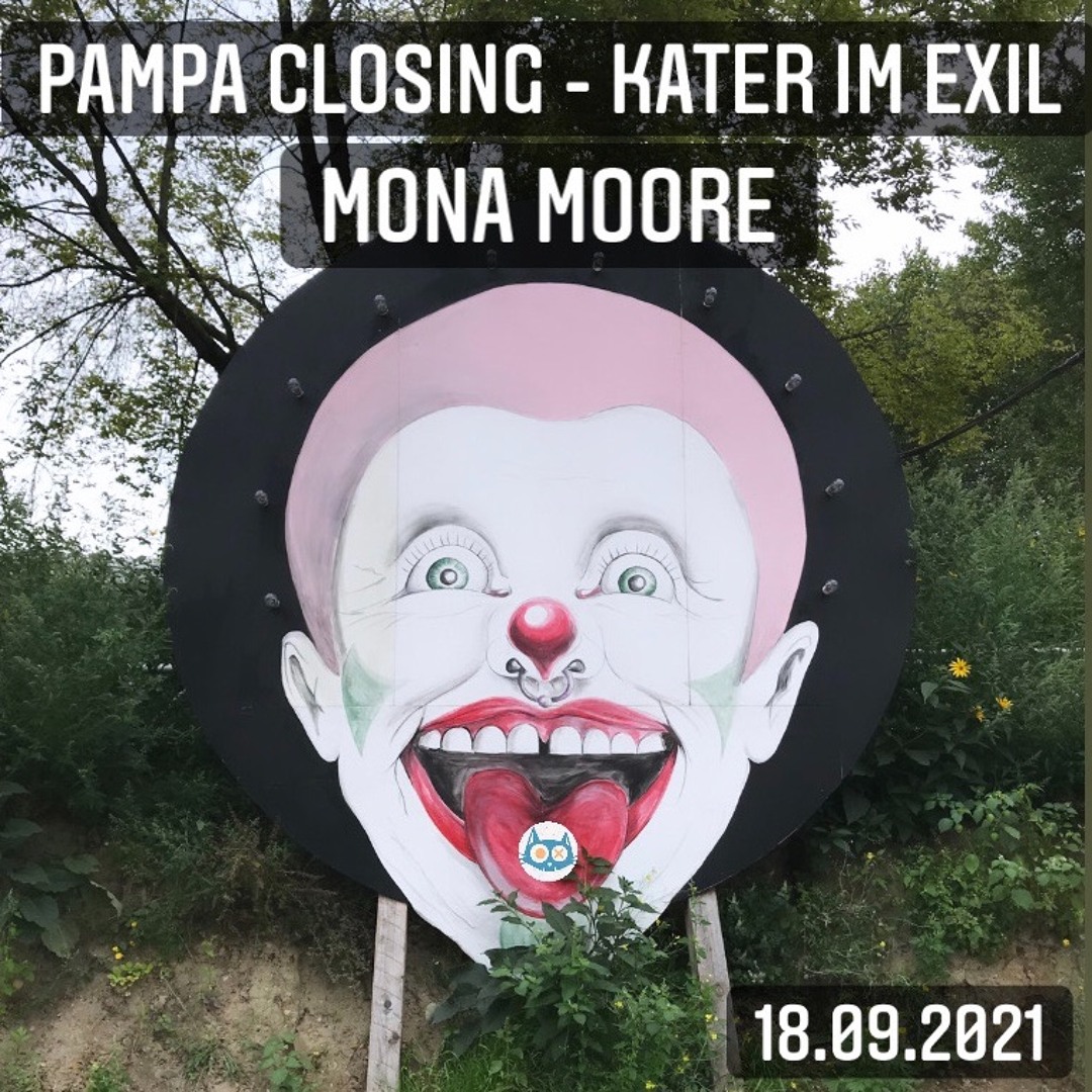 Stream Pampa Closing // Kater im Exil // Open Air // 18.09.21 by Mona ...