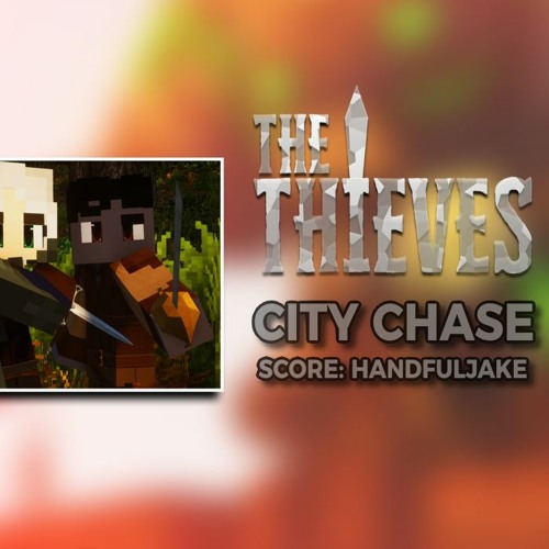 Stream "City Chase" - The Thieves (Original Score) [Minecraft Animation ...