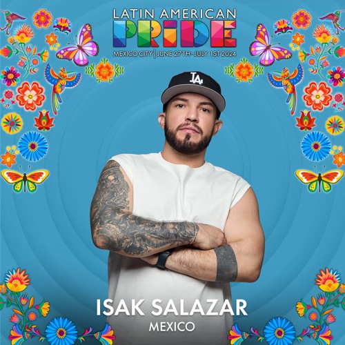 Stream Isak Salazar - Latin American Pride 2024🏳️‍🌈🏳️‍⚧️ by Jubileo ...