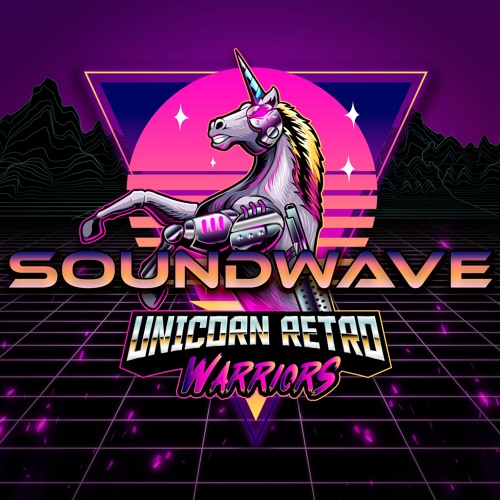 Stream Soundwave by UNICORN RETRO WARRIORS | Listen online for free on ...