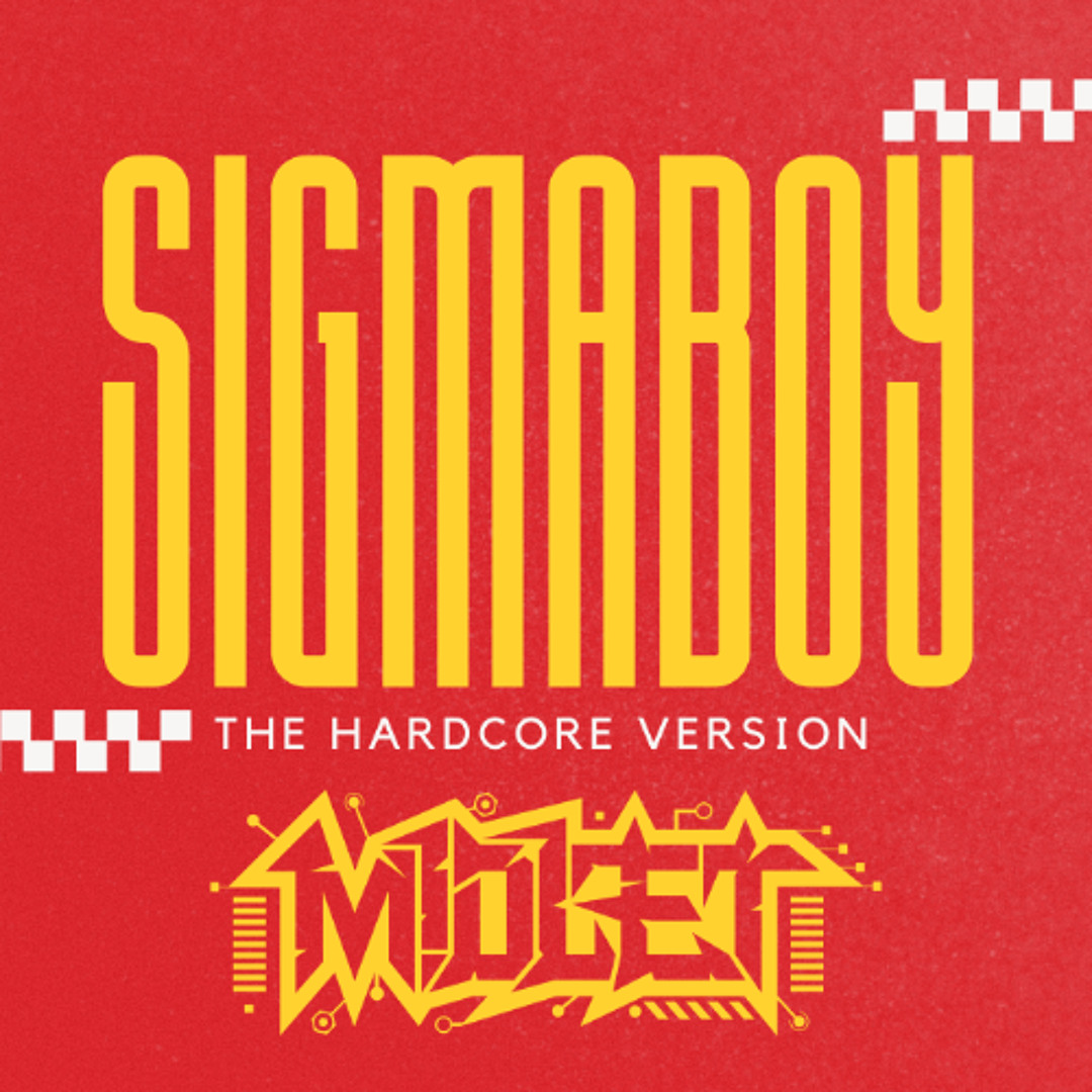 Stream M1dlet - SIGMA BOY ( Hard Edit ) [FREE DOWNLOAD] by M1DLET ...