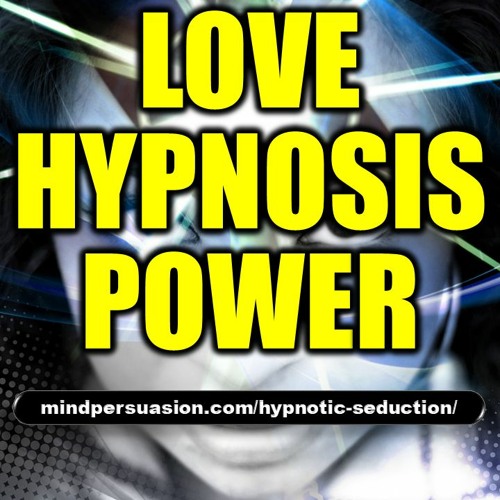 Stream Love Hypnosis Power by mindpersuasion | Listen online for free ...