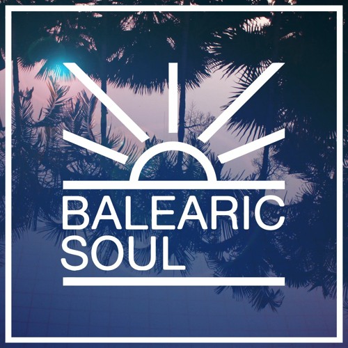 Stream Balearic Soul 10 by Balearic Disco | Listen online for free on SoundCloud