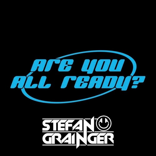 Stream Are You All Ready Comp Mix by Stefan Grainger | Listen online ...