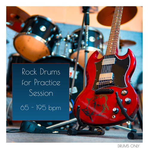 Stream Drums Only | Listen to Rock Drums for Practice Session playlist online for free on SoundCloud