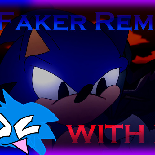 Stream Faker Remake WITH LYRICS | Sonic.EXE Lyrical Cover by Dubco ...