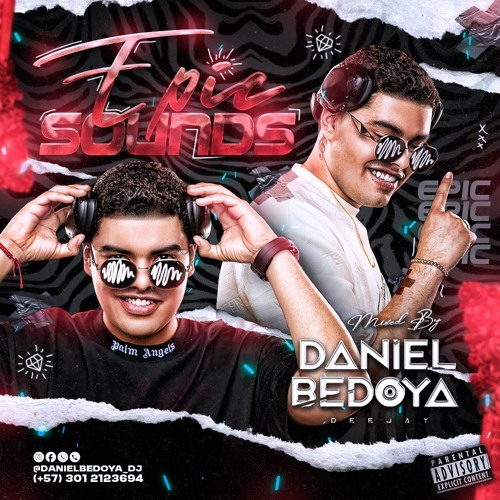 Stream E P I C S O U N D S - DANIEL BEDOYA DJ by Daniel Bedoya | Listen online for free on ...