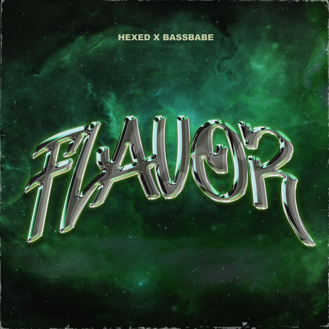 Stream HEXED X BASSBABE - FLAVOR by HEXED | Listen online for free on ...