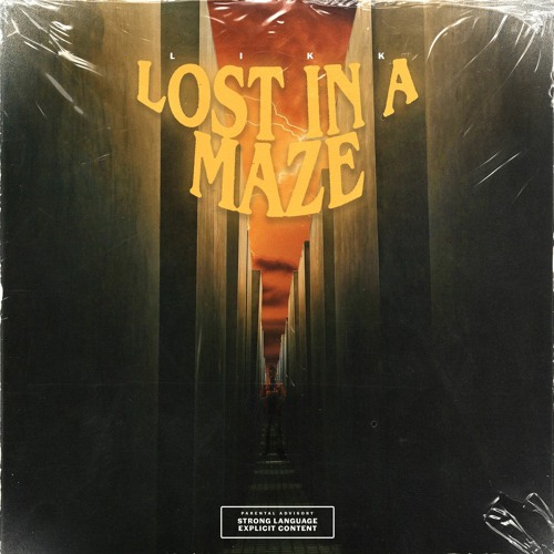 Stream Likk | Listen to Lost In a Maze playlist online for free on ...