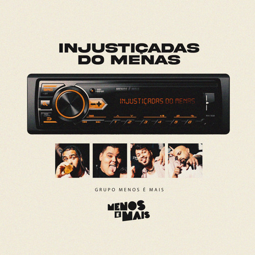 Stream Grupo Menos É Mais | Listen to Injustiçadas do Menas playlist ...