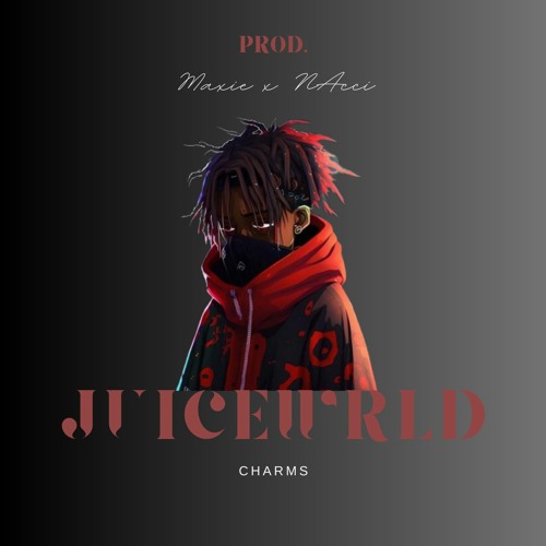 Stream Juice WRLD - Charms(Prod. Maxie X Nacci) by ProdByMaxie | Listen ...