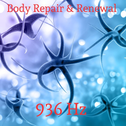 Stream Hz Frequency Zone | Listen to Body Repair & Renewal: 936 Hz ...